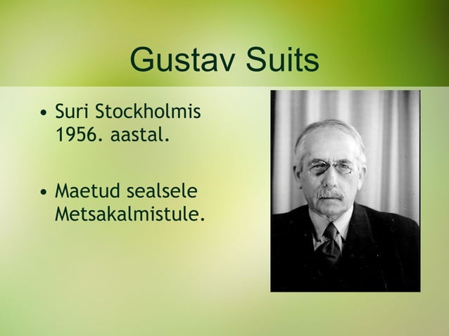 Gustav Suits | PPT