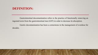Gut decontamination or methods of poison removal in clinical toxicology ...
