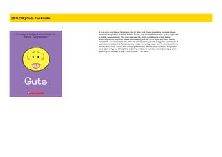 [B.O.O.K] Guts For Kindle | PDF