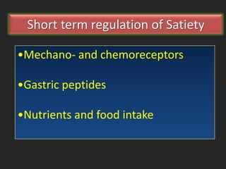 Gut satiety control corrected | PPT