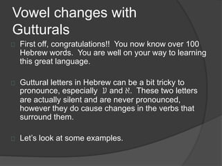 Guttural vowel changes | PPTX