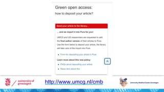 Green Open Access Policy at UMCG & RUG | PPT