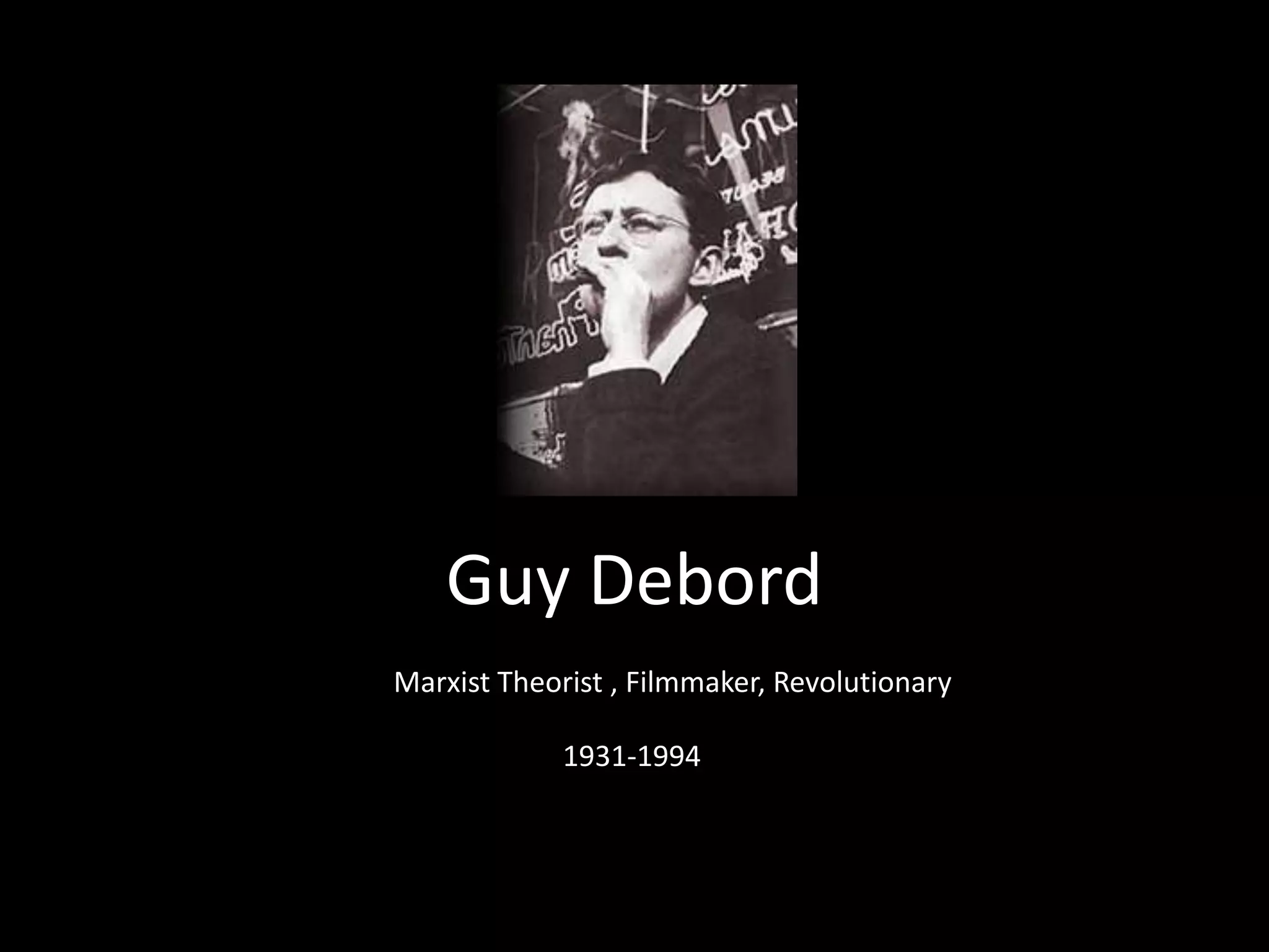 Guy Debord | PPTX