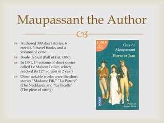 Guy de maupassant | PPTX