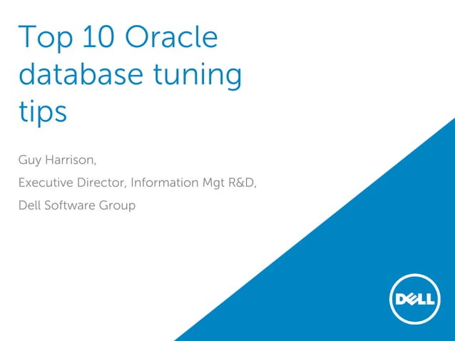 Top 10 tips for Oracle performance (Updated April 2015) | PPT