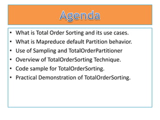 Mapreduce total order sorting technique | PPTX