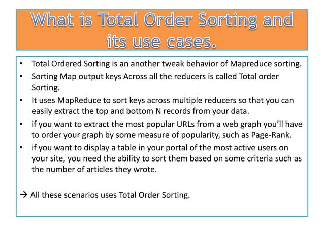 Mapreduce total order sorting technique | PPT | Free Download