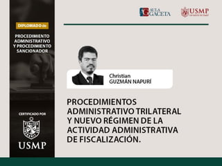 Procedimiento Administrativo Trilateral y Nuevo Régimen de la Actividad Administrativa de ...