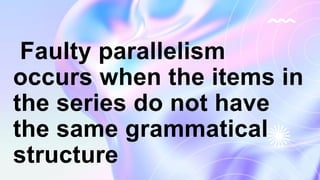 english faulty parallelism presentation.pptx