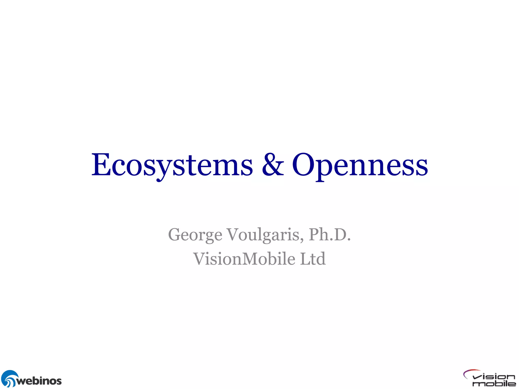 webinos and Open Ecosystems Open Governance | PPT | Free Download
