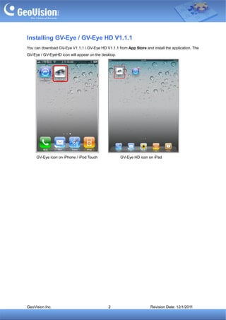 GV-Eye V1.1.1 for iPhone and iPod Touch GV-Eye HD V1.1.1 for iPad | PDF