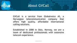GVCall Corporate Solution Presentation | PPT