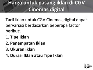 Pasang Iklan di CGV Cinemas Digital | PPTX