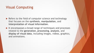GV Computing - Lesson 1 (Intro to graphics and visual computing).pdf | 3-D Graphics | Computer ...