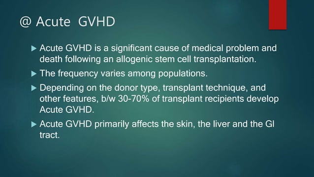 GVHD.pptx | Blood Disorders | Diseases and Conditions
