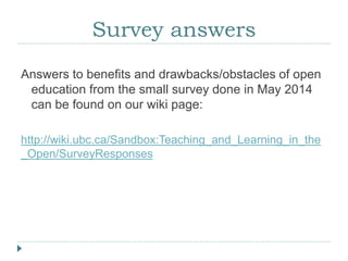 Teaching and Learning in the Open: Why/Not? | PPT