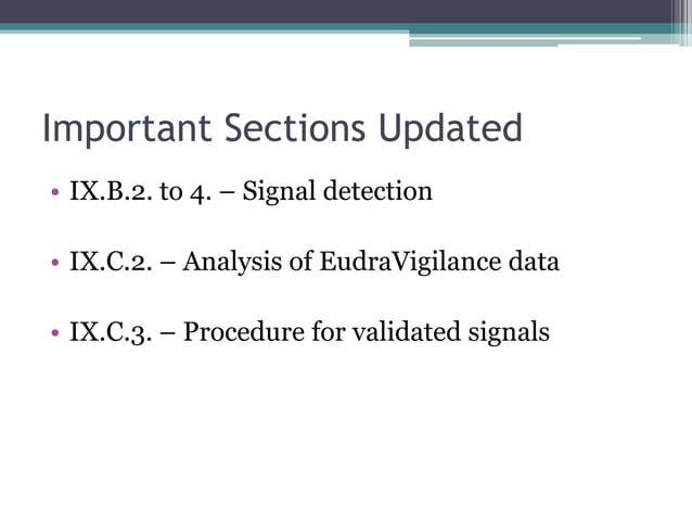 GVP Module IX rev 1 | PPSX | Medical Health