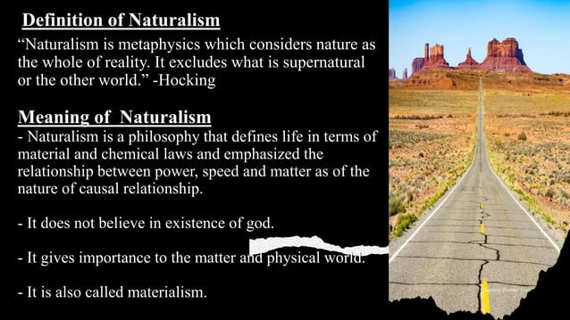 naturalism definition and principle power | PPTX