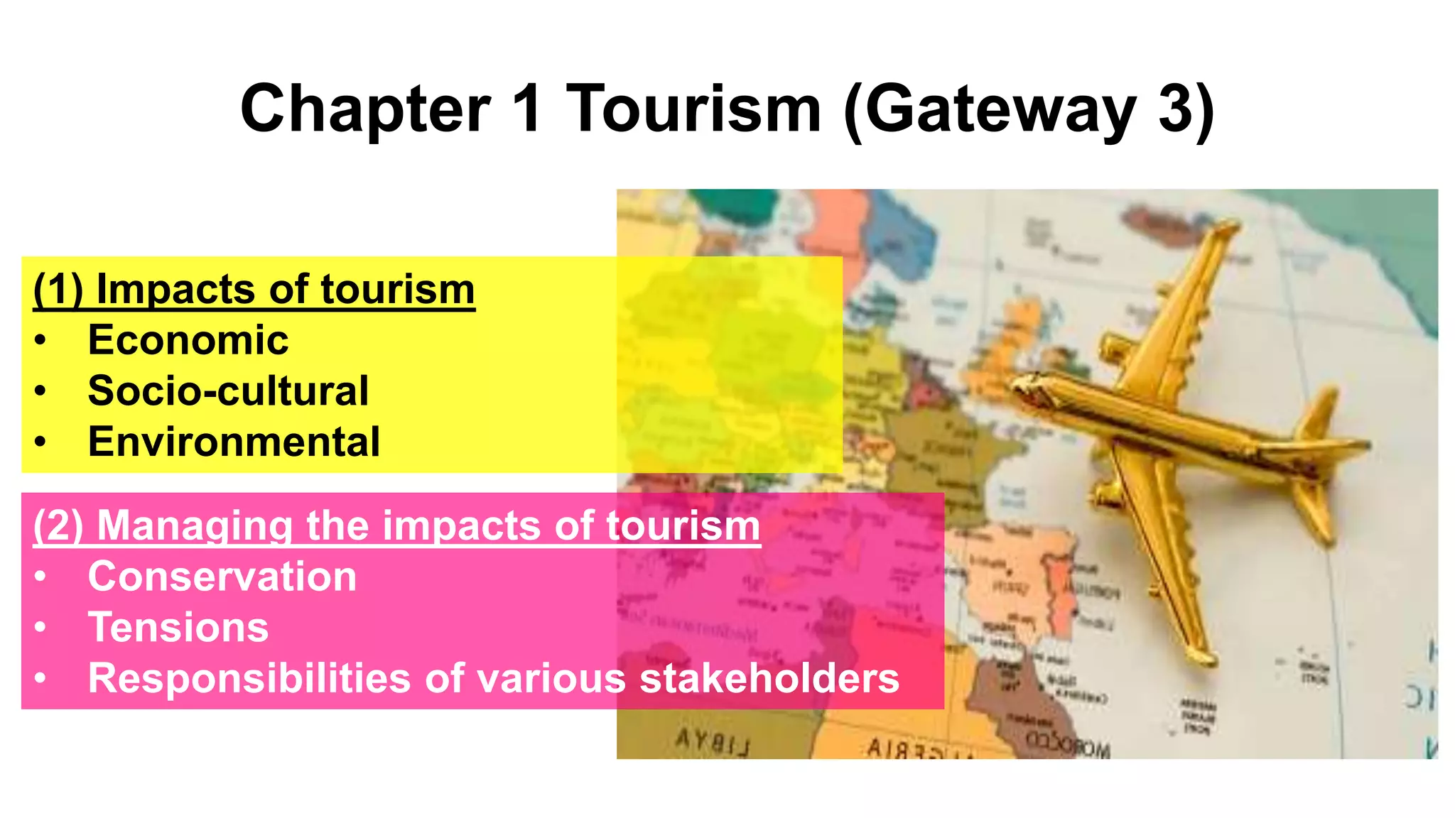 Ch 1 GW 3 - Impacts of Tourism | PPTX