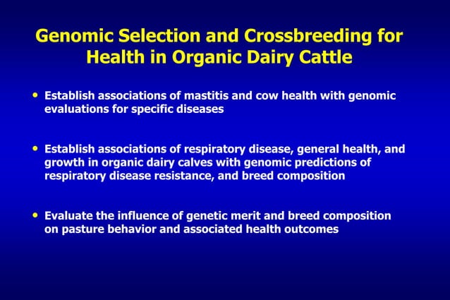 GWAS to Identify Genetics that Influence Calf Health from Holstein and ...
