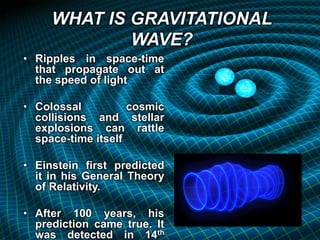 G-waves (Gravitational wave) | PPTX