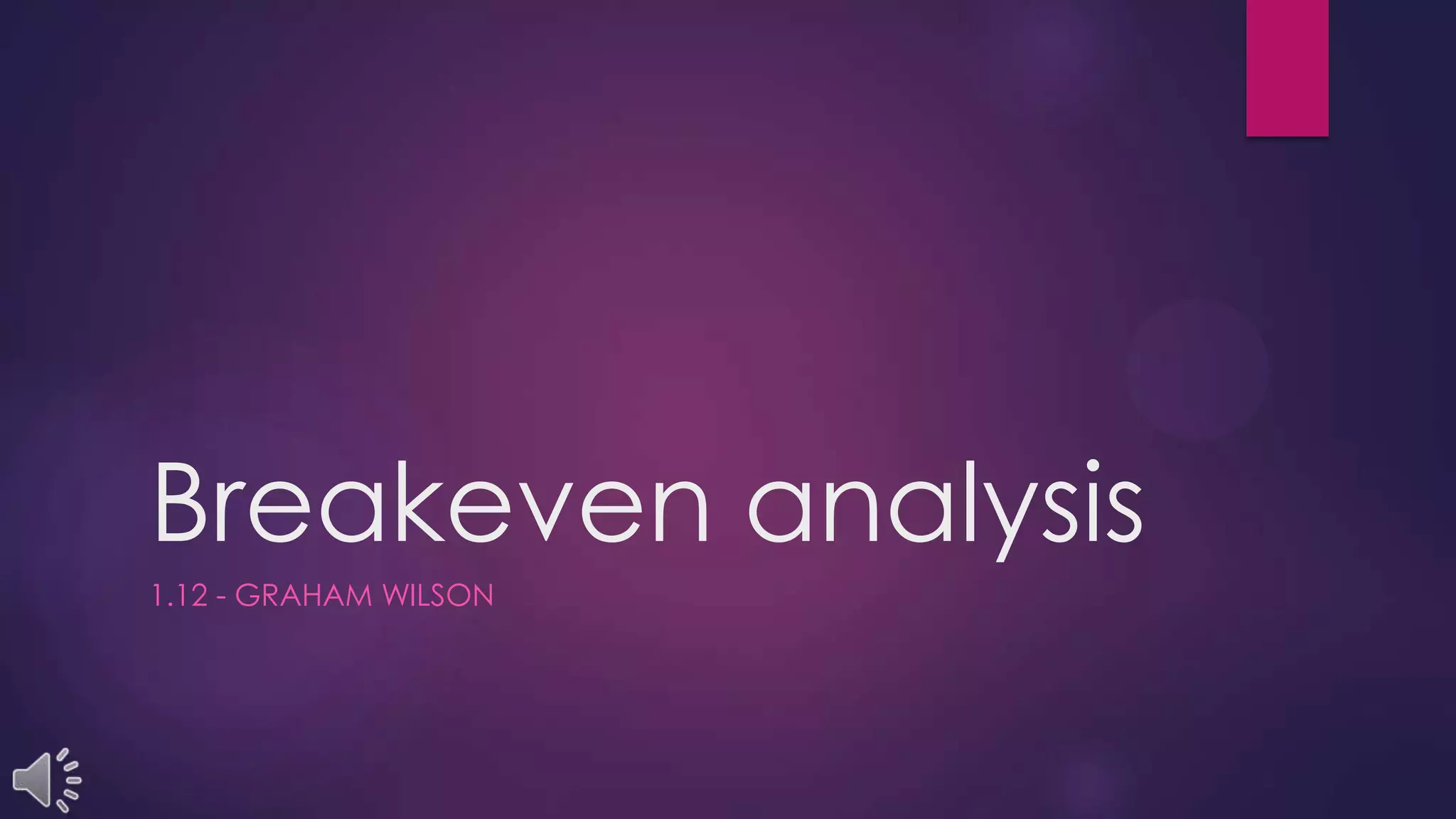 AQA AS A-level - Business Studies - Breakeven Analysis | PPTX