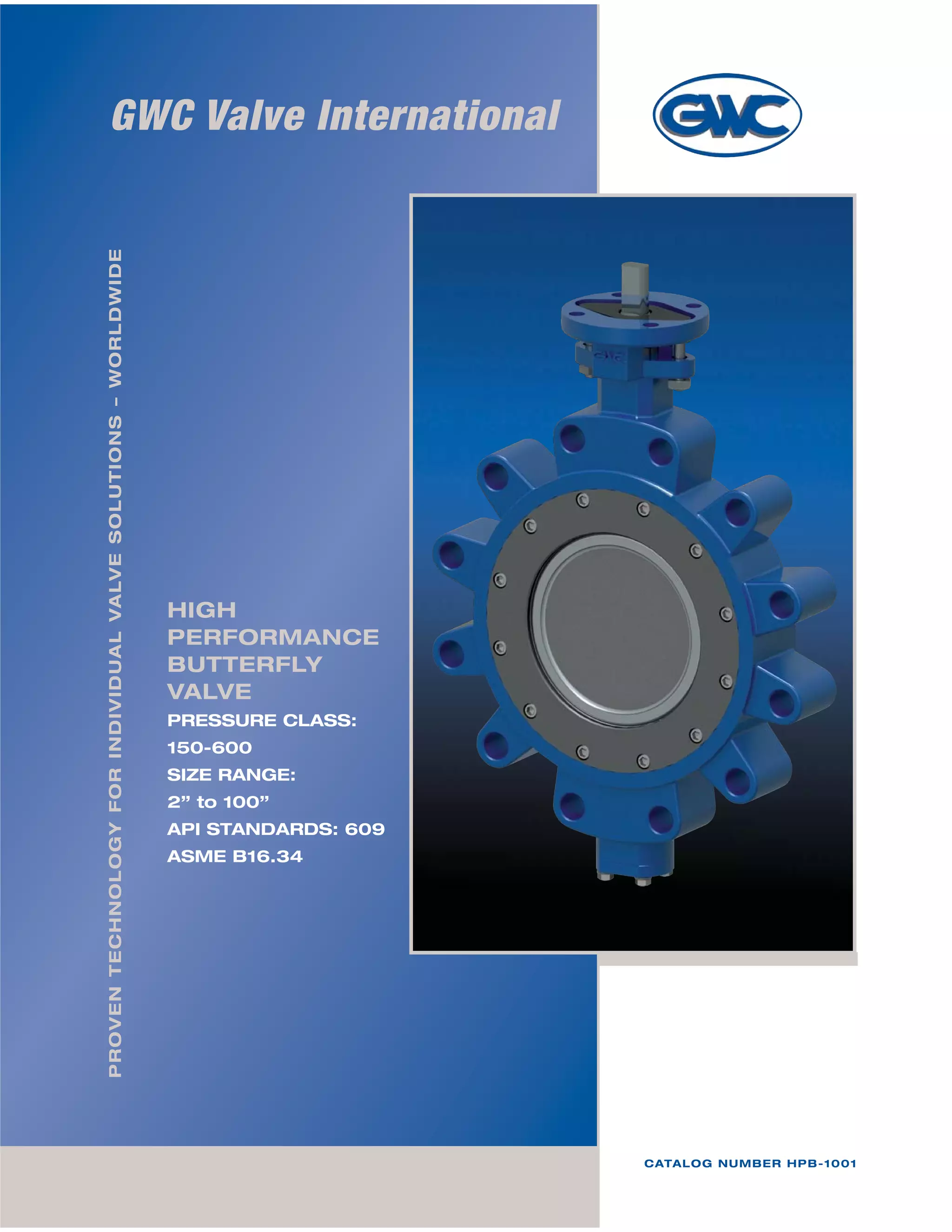 GWC Valve International High Performance Valves | PPT