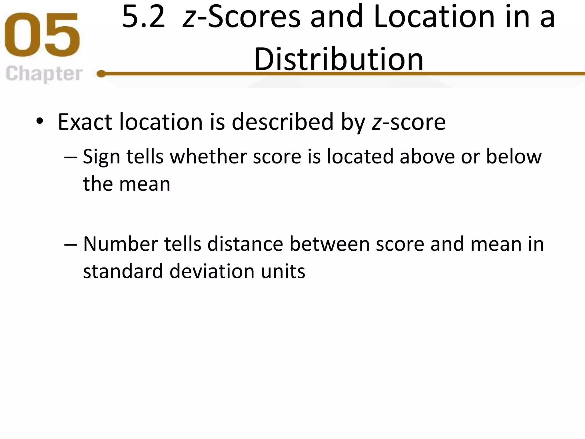 Z-scores: Location of Scores and Standardized Distributions | PPTX