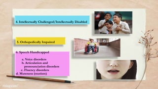 GWENDOLYN-A.-DIMAUNAHAN_EXCEPTIONAL-CHILDREN_EDUC-108.pptx