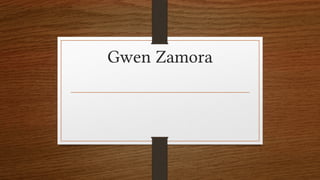 Gwen Zamora Biography, Early Life, Career.pptx