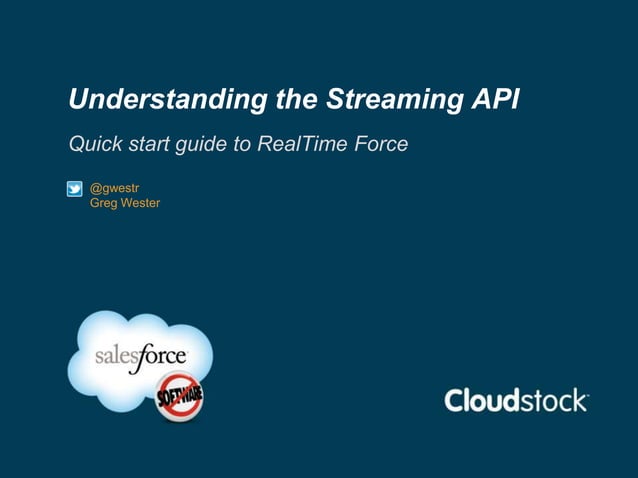 Understanding Salesforce Streaming API | PPT
