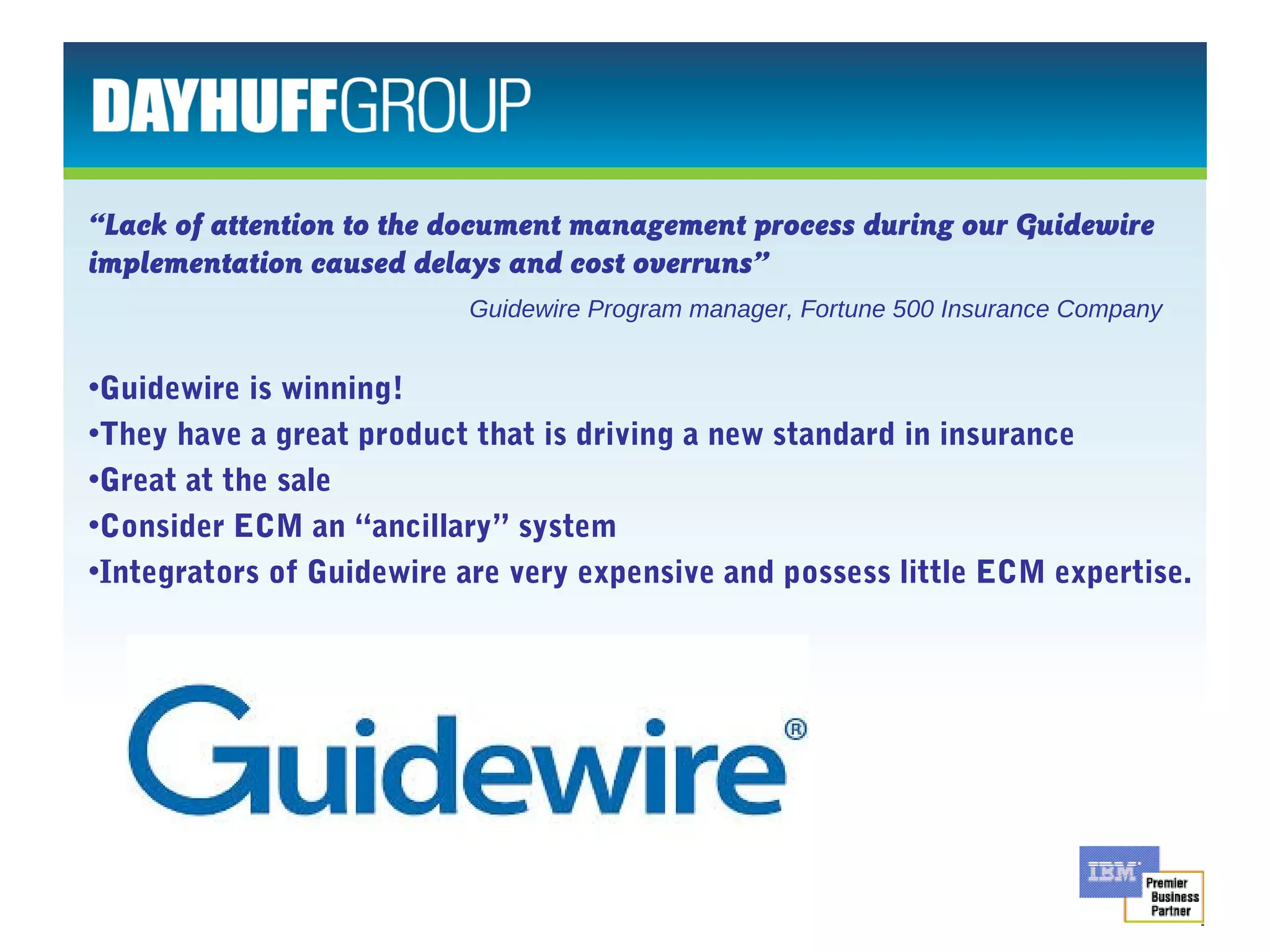 Benefits of a Guidewire-FileNet Integration | PPT