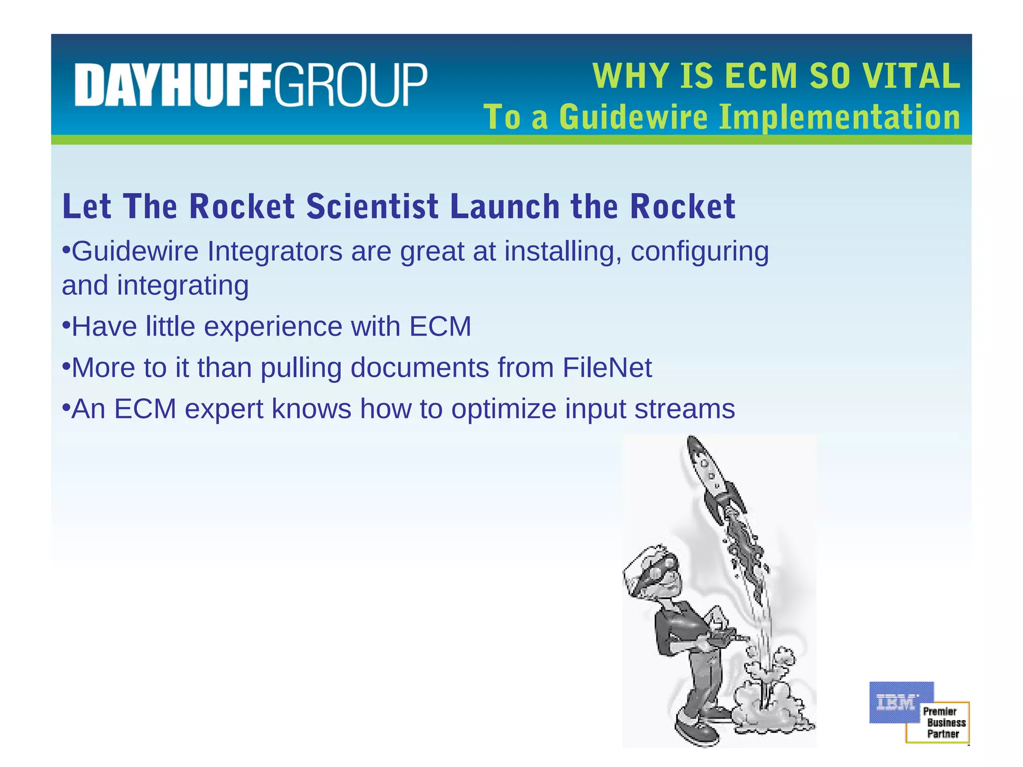 Benefits of a Guidewire-FileNet Integration | PPT