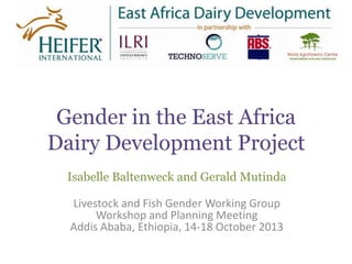 Gender in the East Africa Dairy Development Project | PPTX