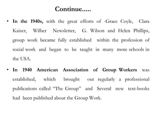 Social work .Group Work history (1).pptx