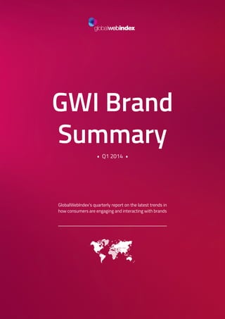 GWi Brand Summary by GlobalWebIndex | PDF