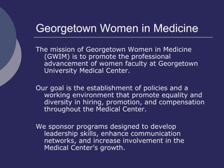 Georgetown Women in Medicine by GWIM | PPT
