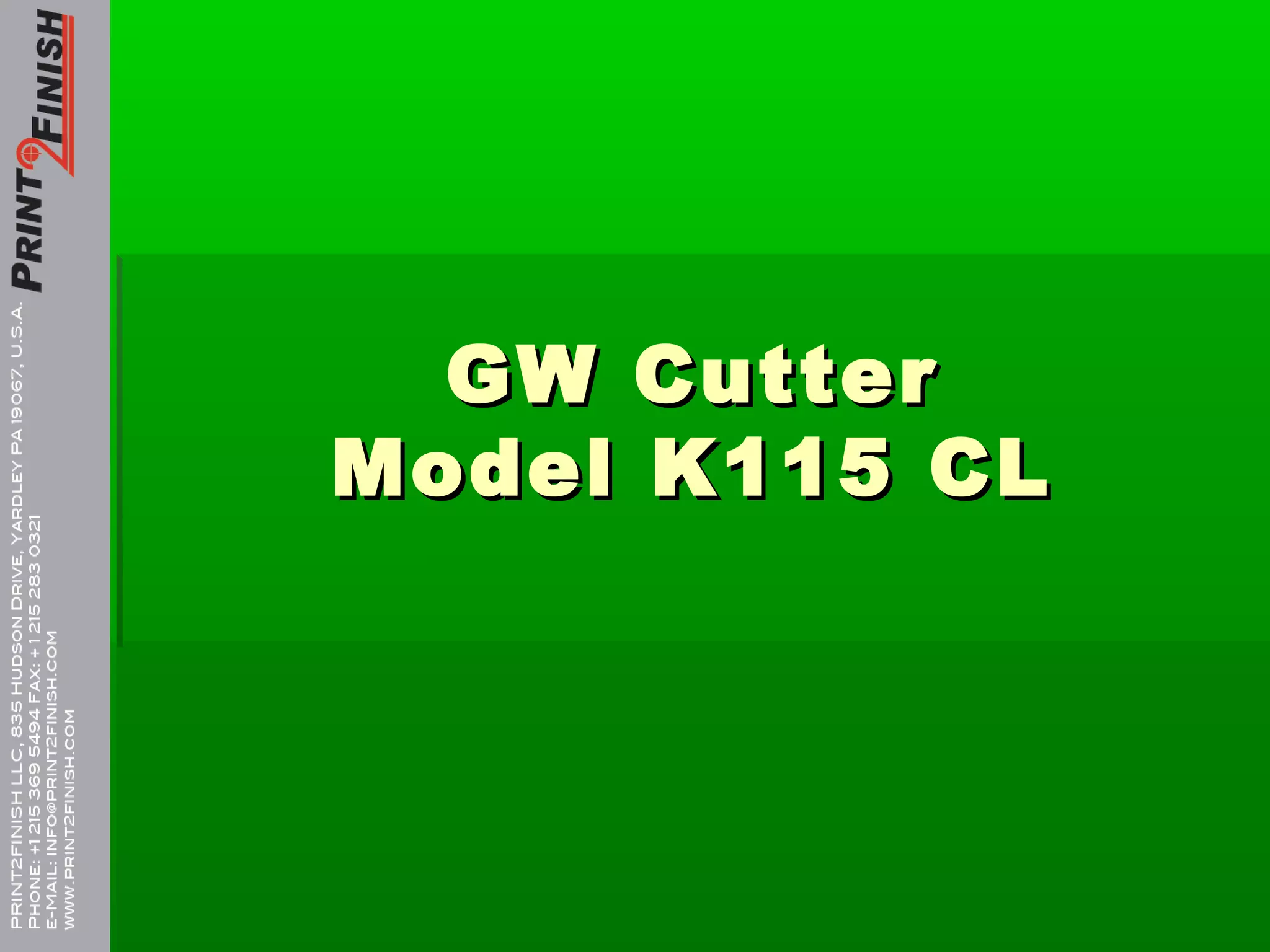 Gw K115 Cl Guillotine Cutter | PPS
