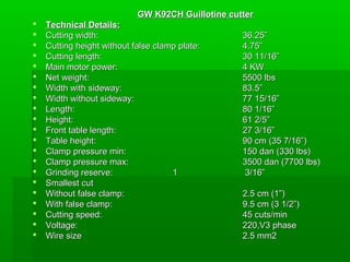 Gw K92 Ch Guillotine Cutter | PPS