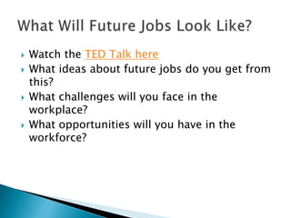 GWL3O 3.7 careers of the future | PPT