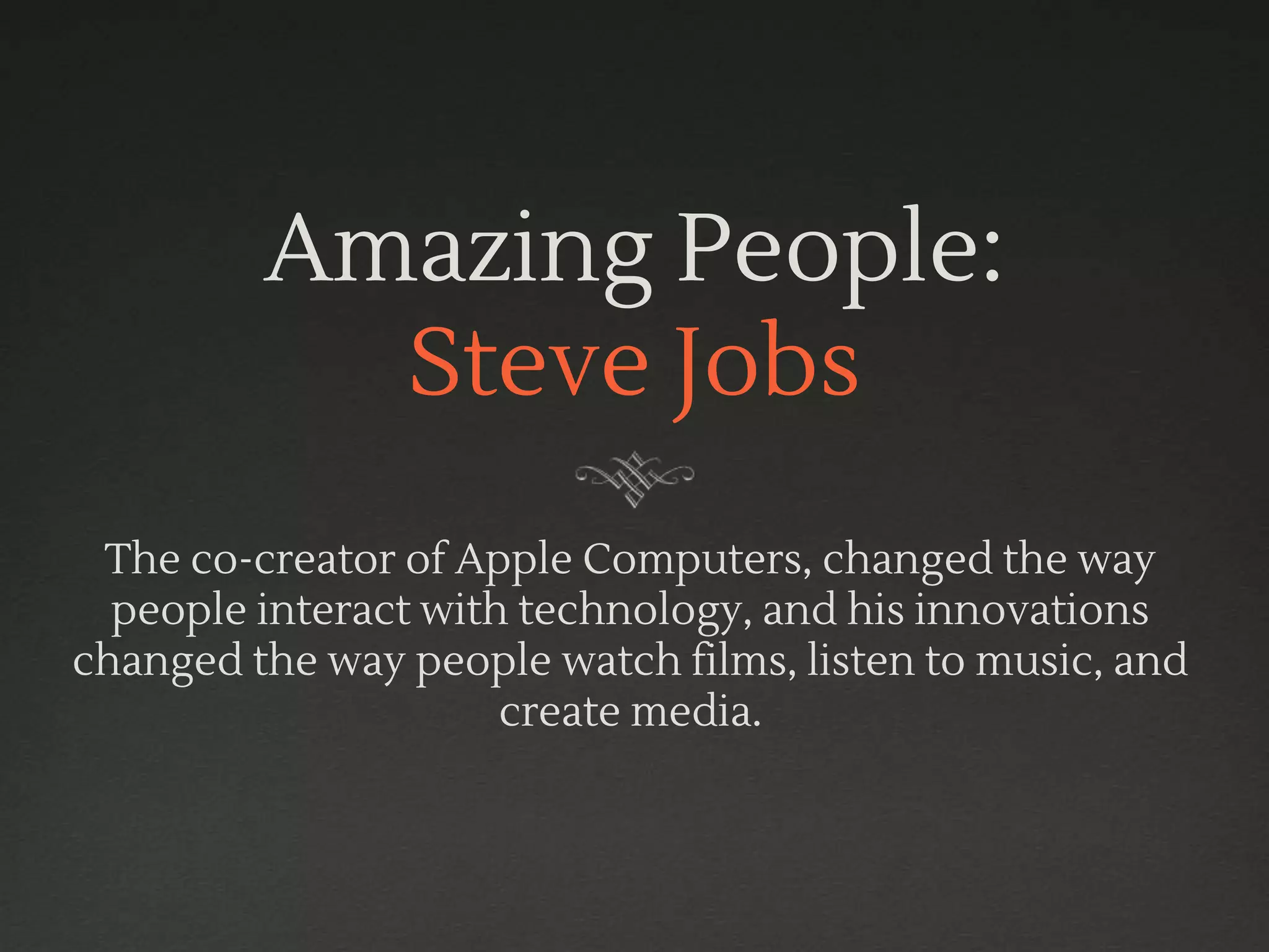 Gwl3 o 5.2 amazing people steve jobs | PPTX
