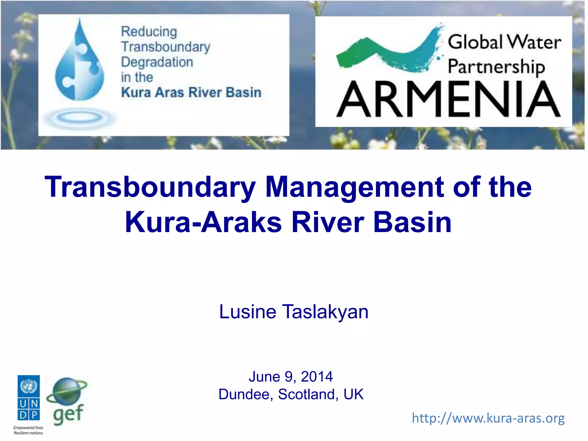 Transboundary Management of the Kura-Araks River Basin - by by Lusine ...