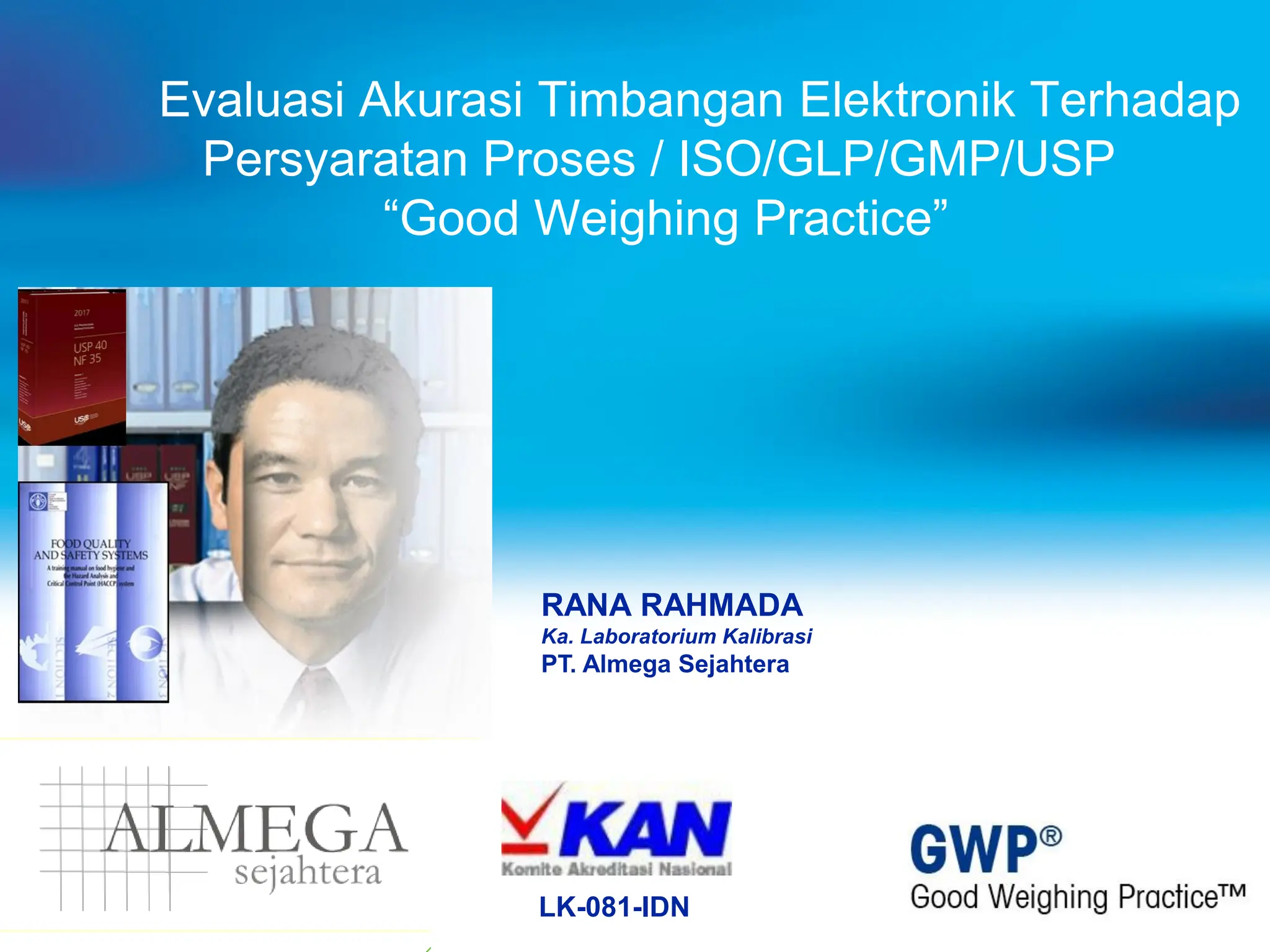 GWP Evaluasi Akurasi Timbangan sesuai _GMP_GLP_ISO _USP.pdf