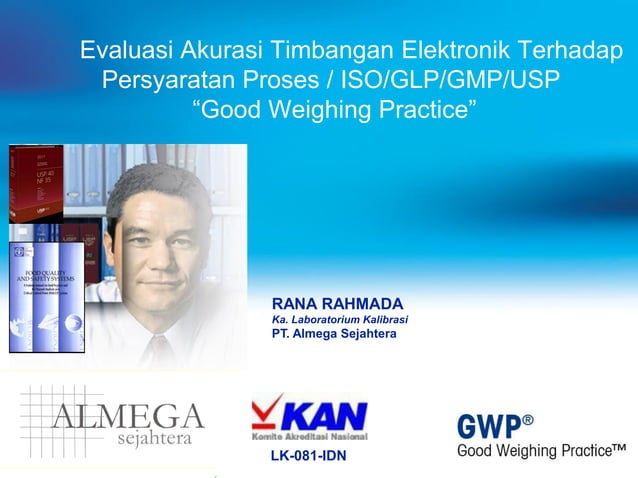 GWP Evaluasi Akurasi Timbangan sesuai _GMP_GLP_ISO _USP.pdf