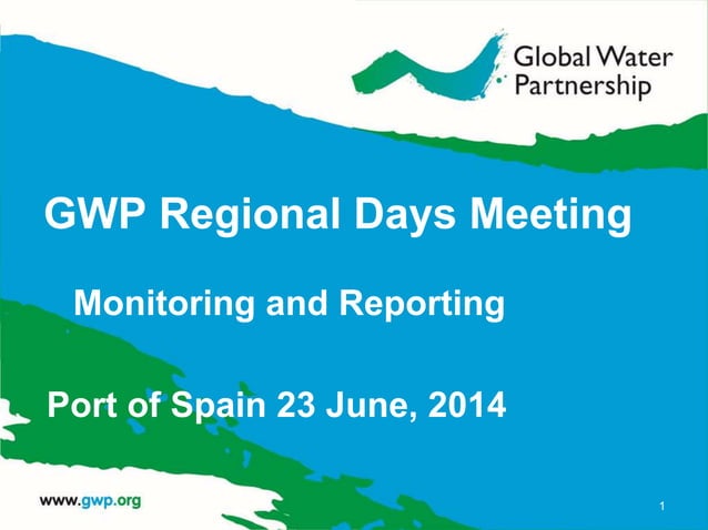GWP Monitoring and Reporting | PPTX