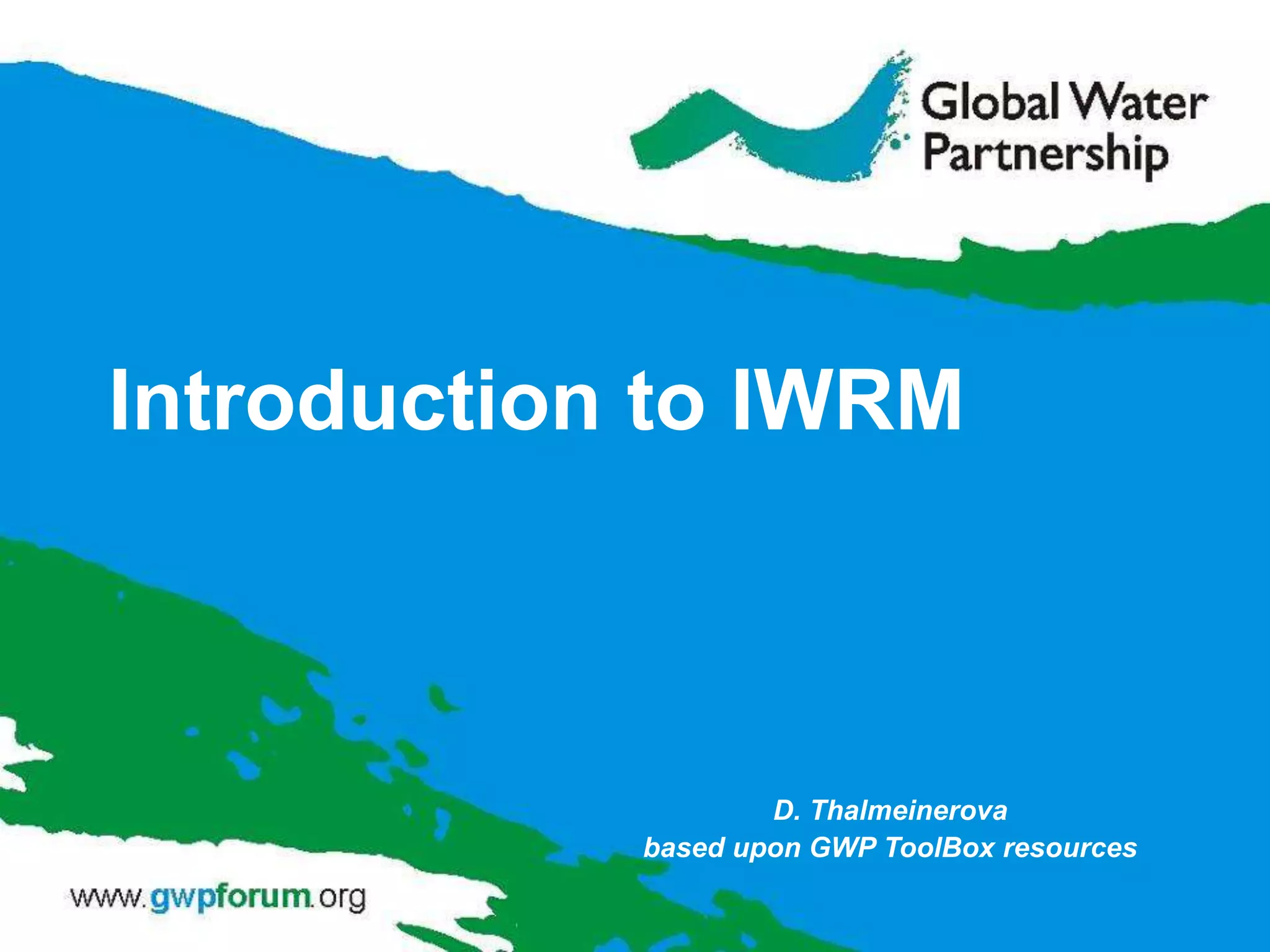 GWP ny Introduction to IWRM.ppt | Water Services | Home Utilities