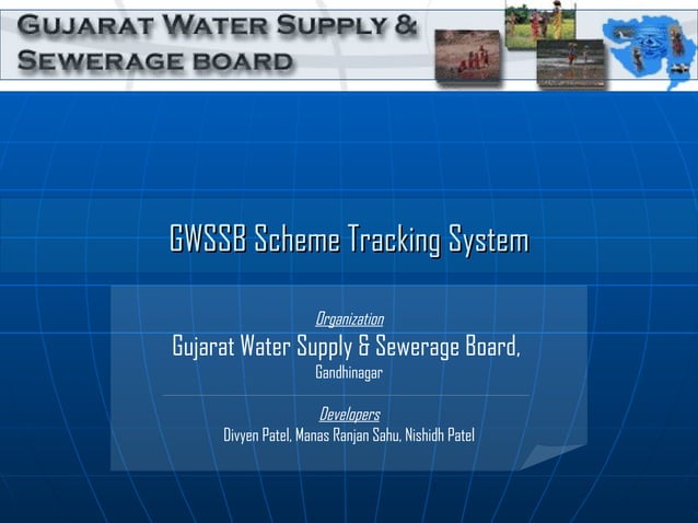 GWSSB Scheme Tracking System | PPT | Computing | Technology & Computing
