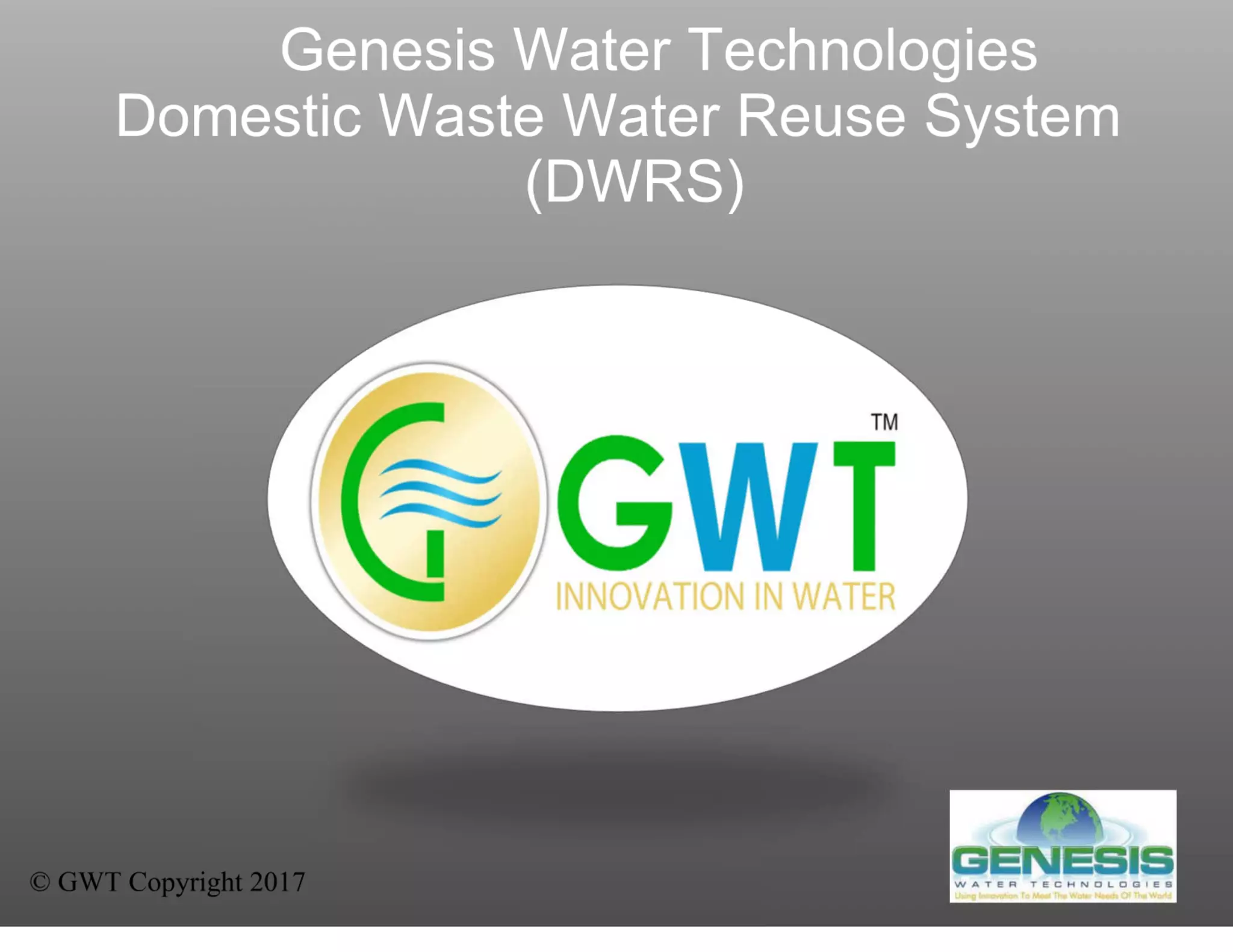 GWT Domestic Wastewater Reuse System | PPT