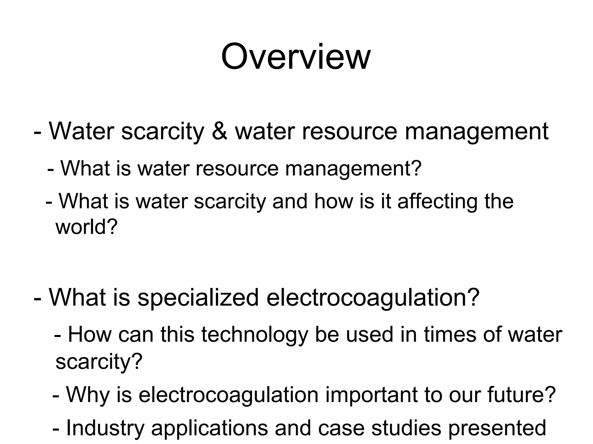 Electrocoagulation Water Treatment- Water Resource Management in Times ...