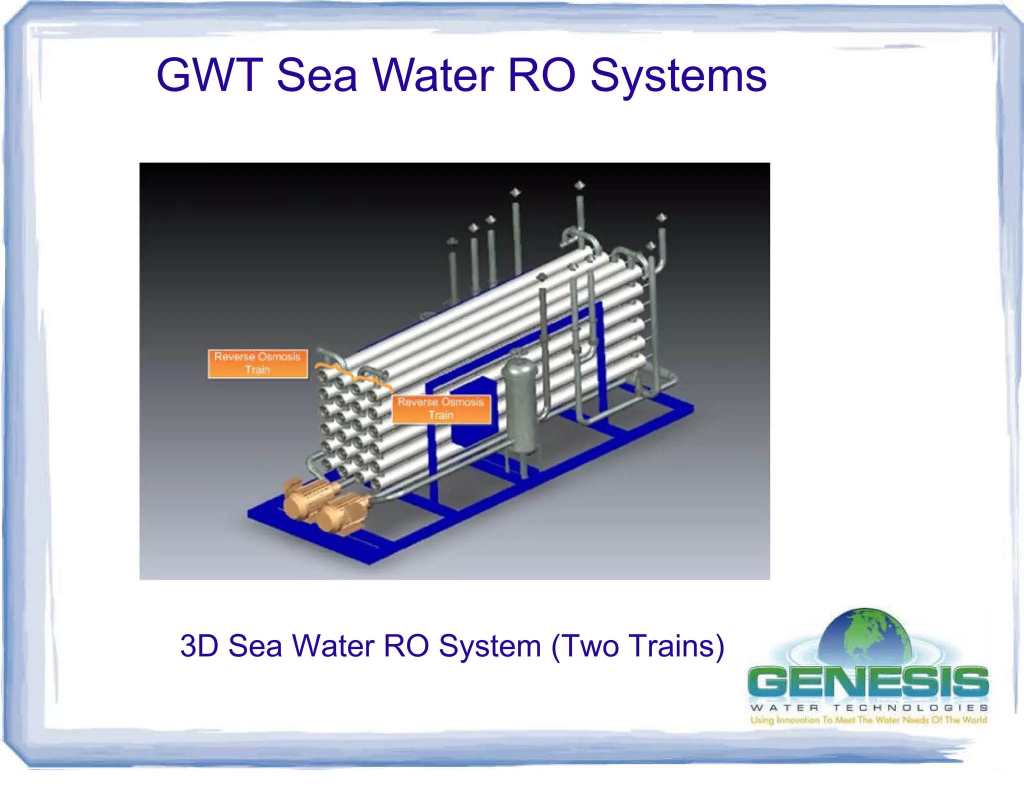 Reverse Osmosis Sea water Desalination System Presentation - Genesis Water Technologies | PDF